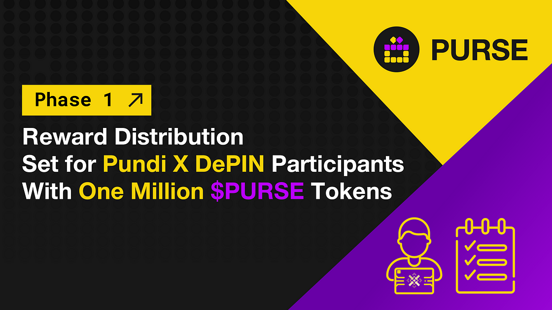 Phase 1 Reward Distribution Set for Pundi X DePIN Participants With One ...